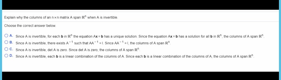 Solved Explain why the columns of an nxn matrix A span IR" | Chegg.com