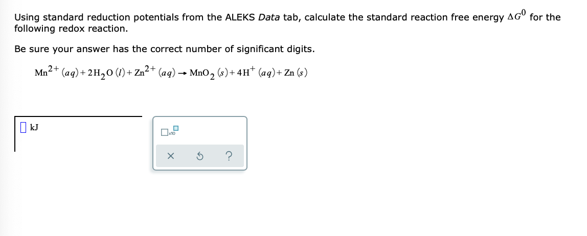 Solved Using standard reduction potentials from the ALEKS | Chegg.com