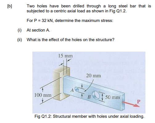 Solved [b] Two holes have been drilled through a long steel | Chegg.com