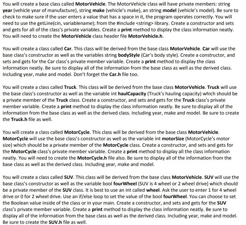 Solved You will create a base class called Motor Vehicle. | Chegg.com