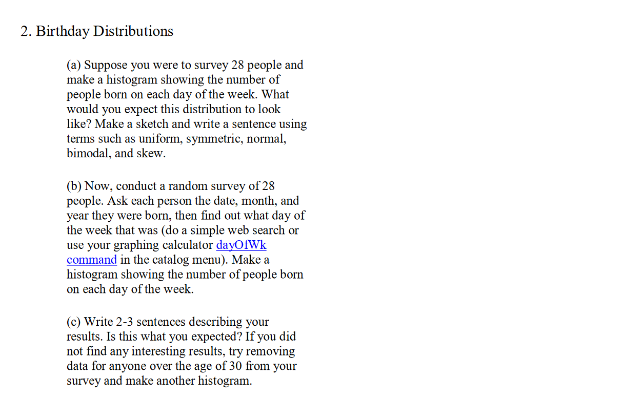 Solved 2. Birthday Distributions (a) Suppose you were to | Chegg.com