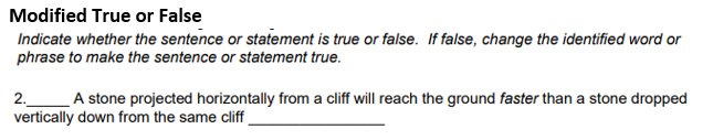 Solved Modified True or False Indicate whether the sentence | Chegg.com