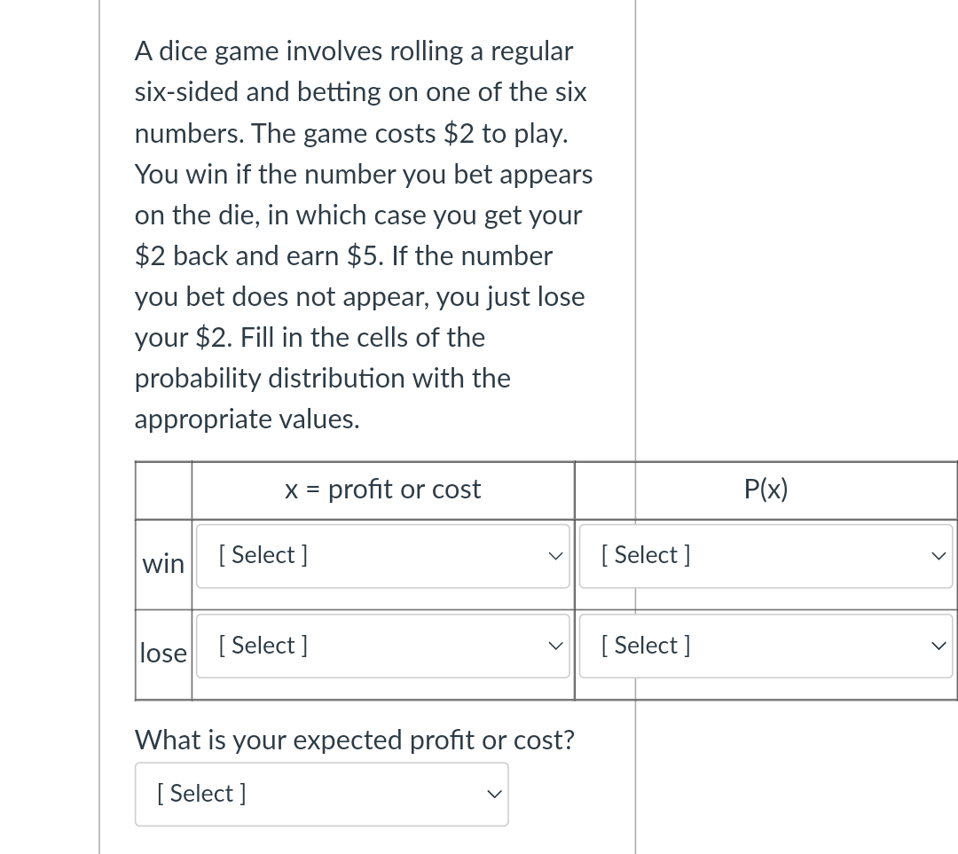 Solved A dice game involves rolling a regular six-sided and | Chegg.com