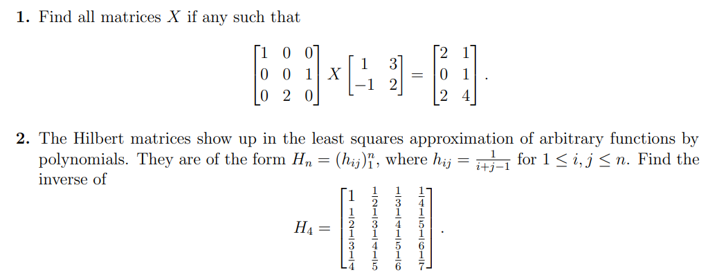 Solved 1. Find all matrices X if any such that | Chegg.com