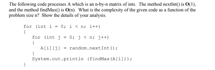 Solved The following code processes A which is an n-by-n | Chegg.com