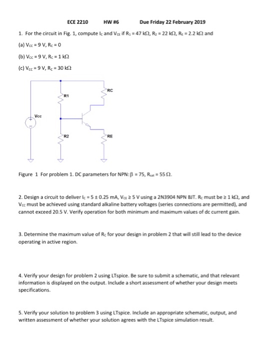 Solved ECE 2210 HW #6 Due Friday 22 February 2019 1. For the | Chegg.com