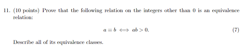 Solved (10 points) Prove that the following relation on the | Chegg.com