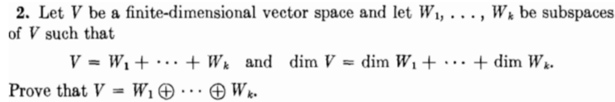 Solved by an EXPERT Let V be ﻿a finite-dimensional vector space and let | Chegg.com