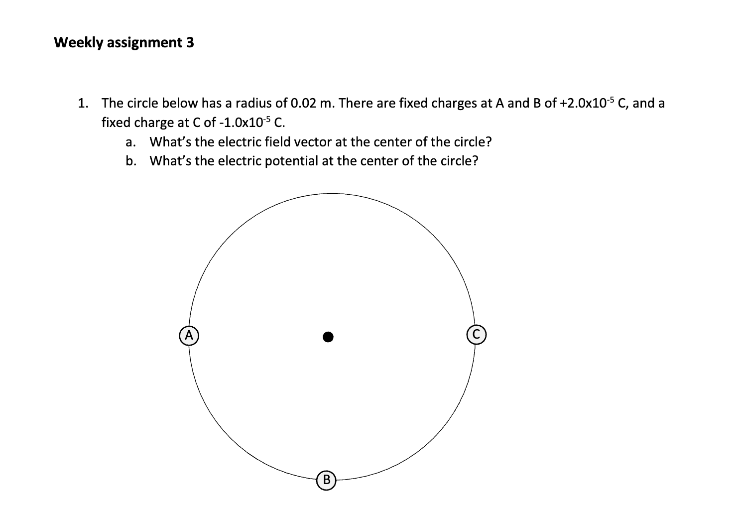 Solved Weekly assignment 3The circle below has a radius of | Chegg.com