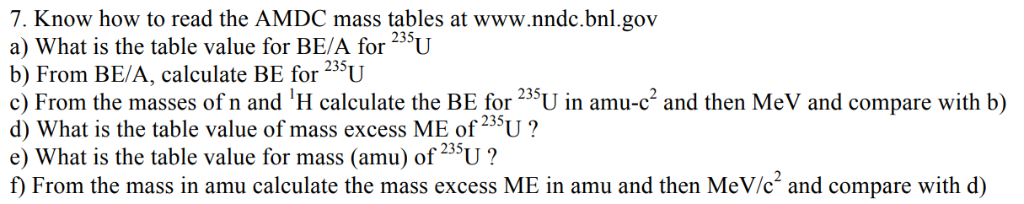 Solved 7. Know how to read the AMDC mass tables at | Chegg.com