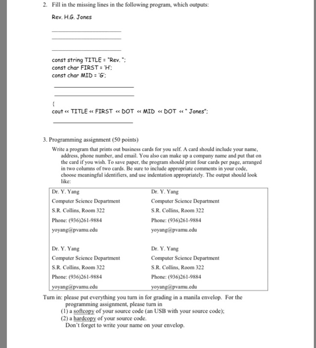 Solved 2. Fill in the missing lines in the following | Chegg.com