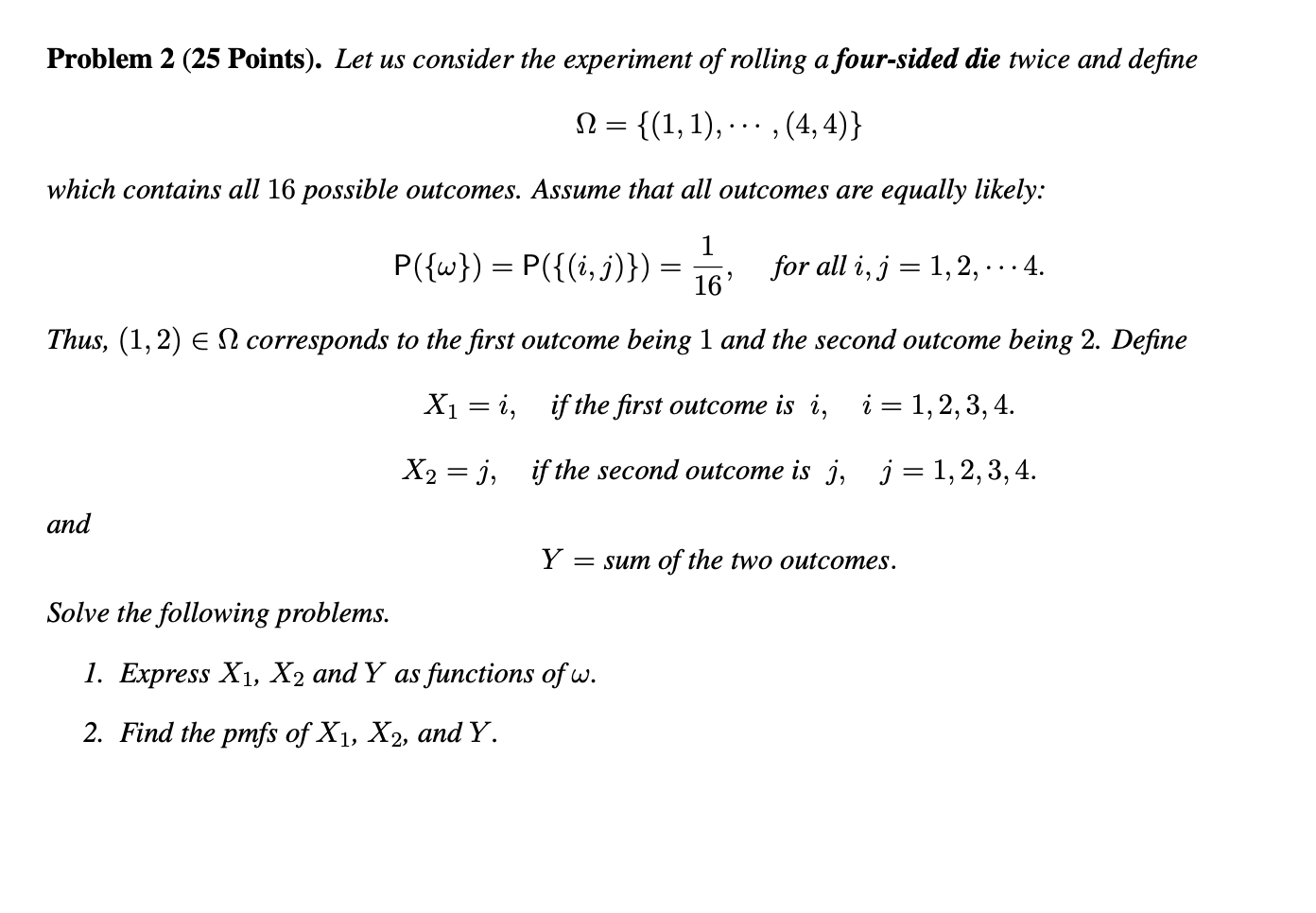 Solved Problem 2 (25 Points). Let us consider the experiment | Chegg.com