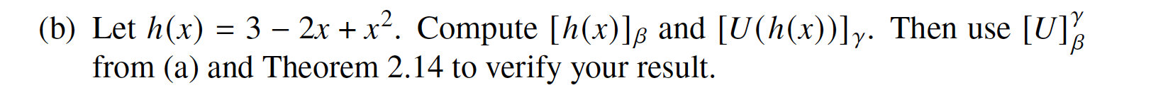 Solved = 3. Let g(x) = 3+x. Let T : P2(R) + P2(R) and U: | Chegg.com
