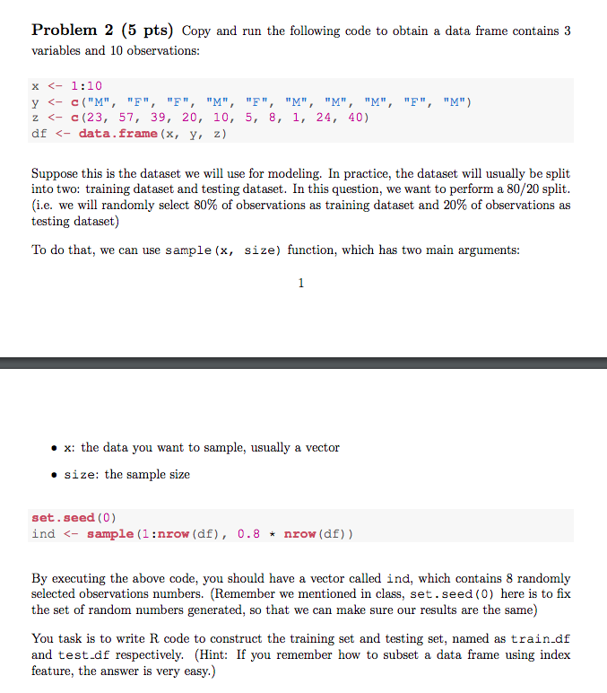 Solved Problem 2 (5 pts) Copy and run the following code to | Chegg.com