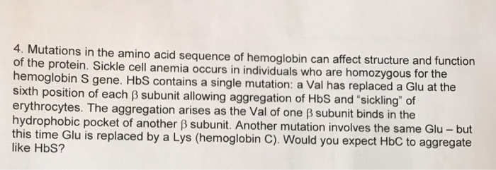 Solved 4. Mutations in the amino acid sequence of hemoglobin | Chegg.com