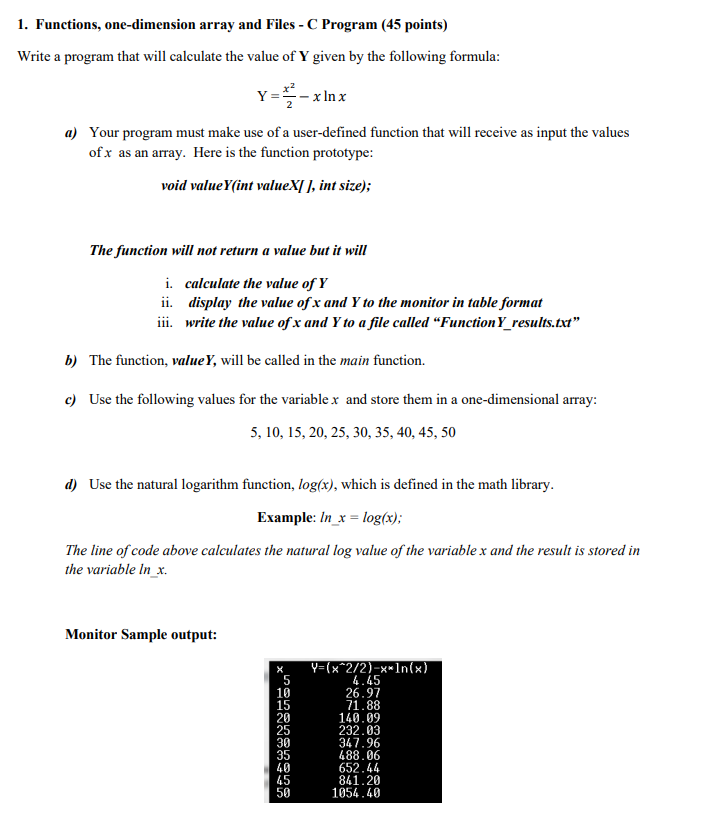 Solved 1. Functions, one-dimension array and Files - C | Chegg.com