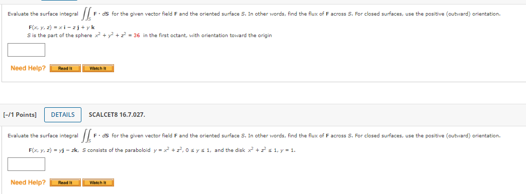Solved Evaluate the surface integral SIF Fds for the given | Chegg.com