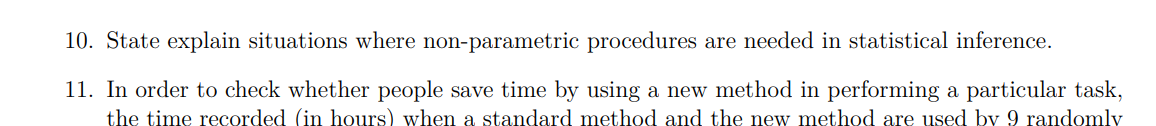 Solved 10. State explain situations where non-parametric | Chegg.com