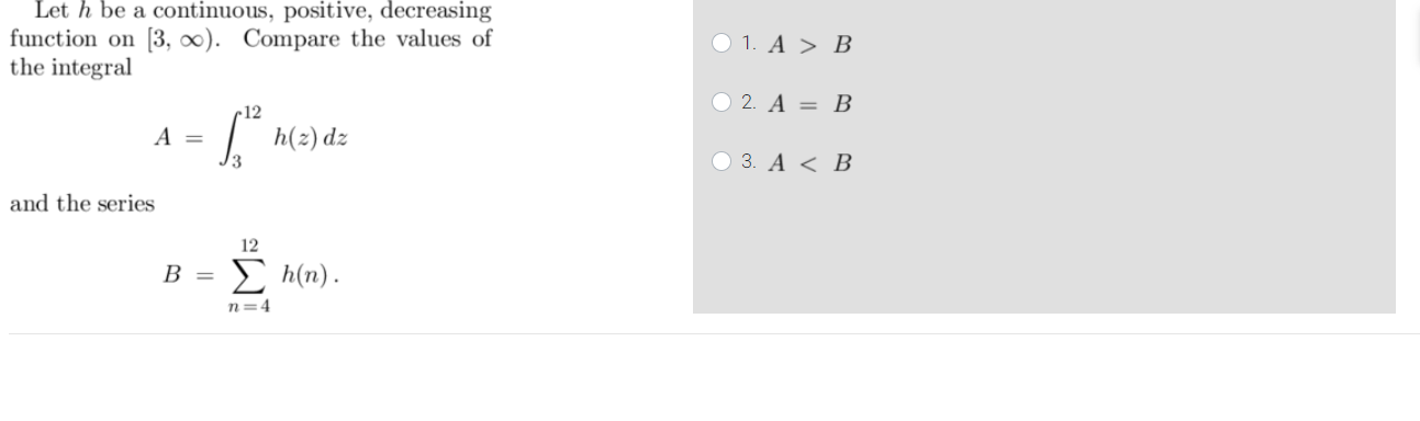 Solved Let h be a continuous, positive, decreasing function | Chegg.com