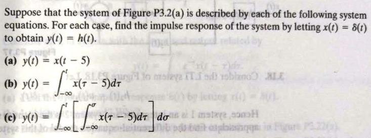 Solved = Suppose that the system of Figure P3.2(a) is | Chegg.com