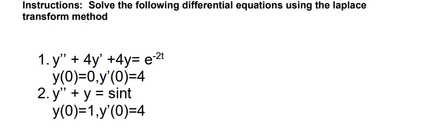 Solved Instructions: Solve the following differential | Chegg.com