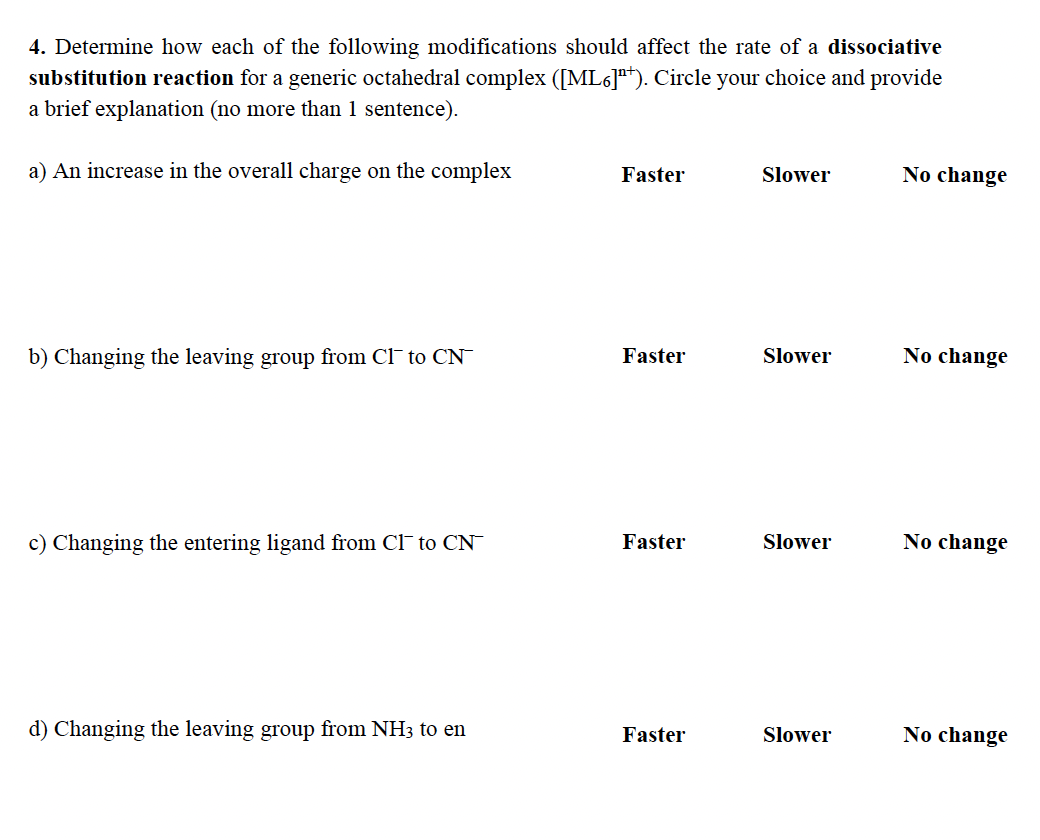 Solved Determine how each of ﻿the following modifications | Chegg.com