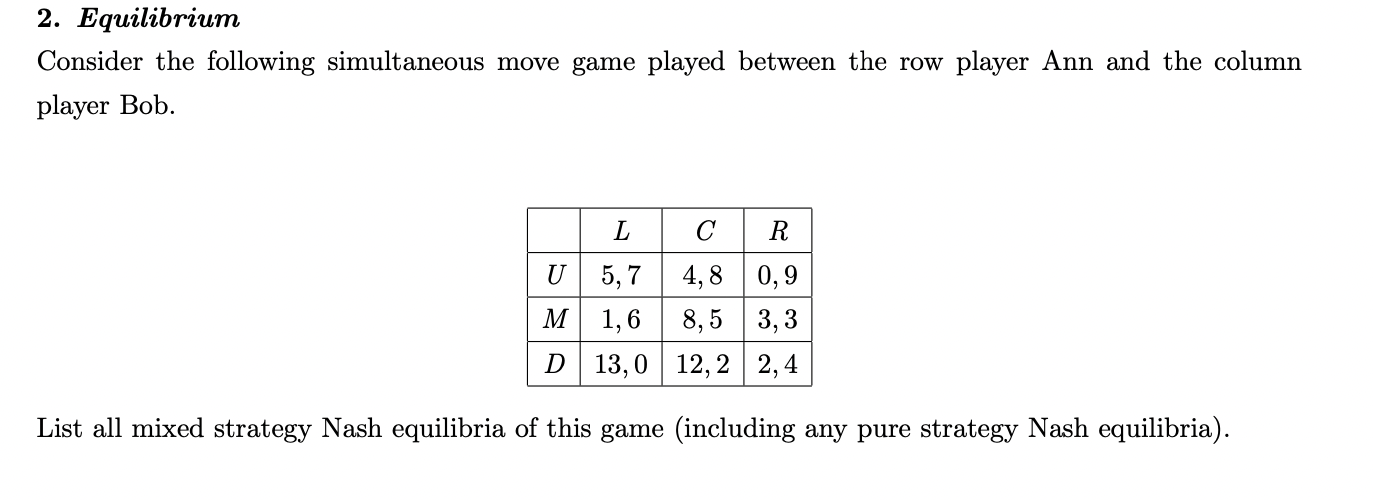 Solved 2. Equilibrium Consider the following simultaneous | Chegg.com