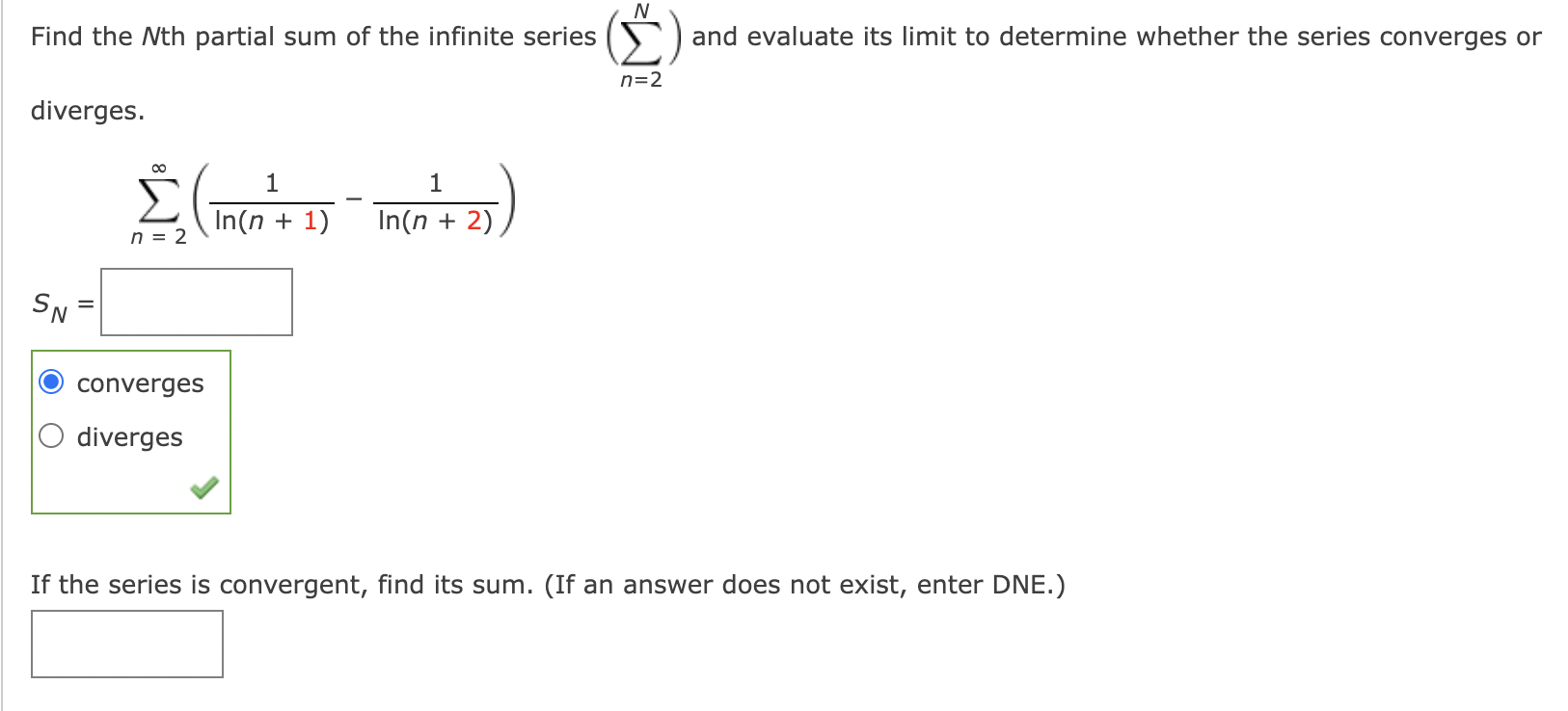 Solved Find the N th partial sum of the infinite series | Chegg.com
