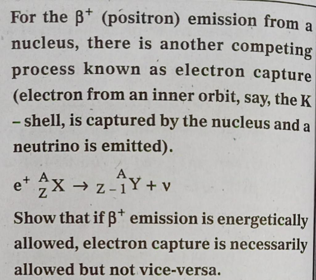 Solved - For the B+ (positron) emission from a nucleus, | Chegg.com