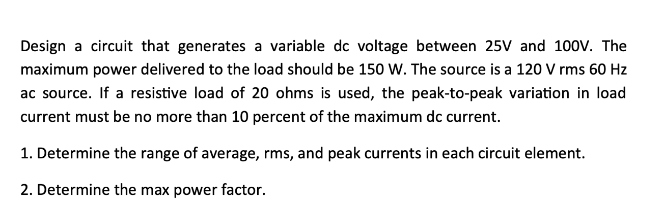 Solved Design a circuit that generates a variable dc voltage | Chegg.com