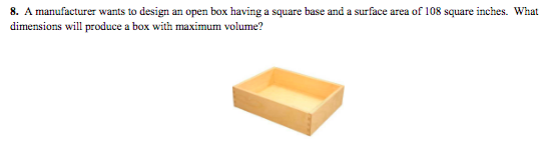 Solved 8. A manufacturer wants to design an open box having | Chegg.com