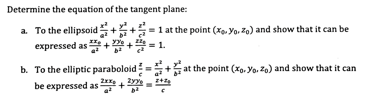 Solved Determine the equation of the tangent plane: a. To | Chegg.com