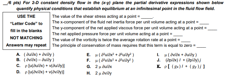 Solved For 2-D constant density flow in the (x-y) plane the | Chegg.com