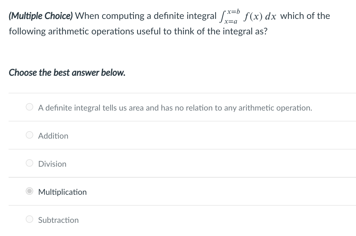 Solved (Multiple Choice) When computing a definite integral | Chegg.com