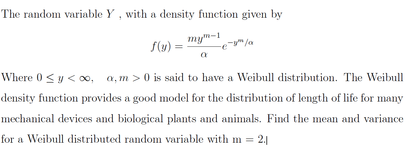 Solved The Random Variable Y With A Density Function Given 3747