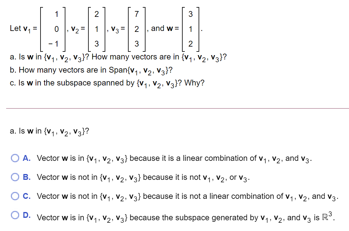 Solved 2 7 3 Let V1 = :-4-5 V2 = 1, V3 2 and w= 3 3 2 ) , a. | Chegg.com