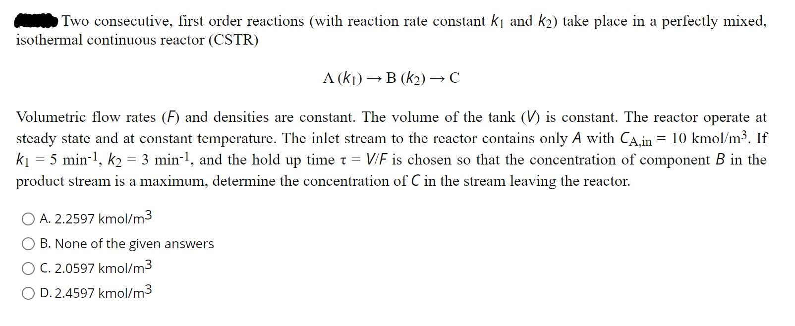 Solved Two consecutive, first order reactions (with reaction | Chegg.com