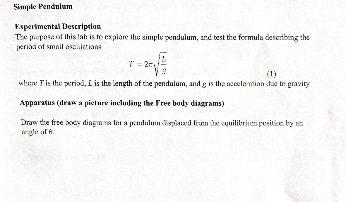Solved Simple Pendulum Experimental Description The purpose | Chegg.com