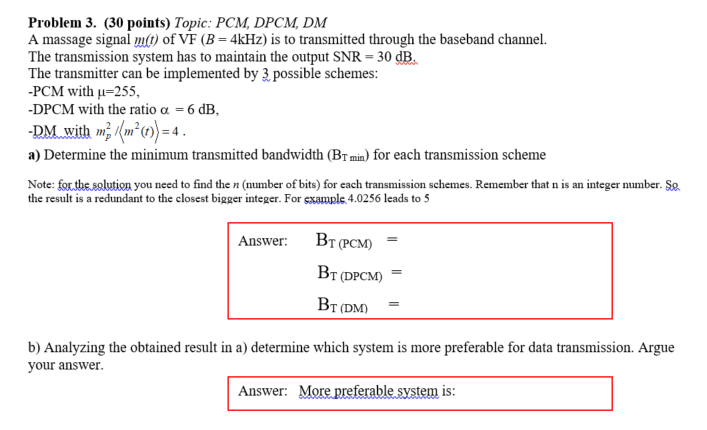 Solved Problem 3. (30 points) Topic: PCM, DPCM, DM A massage | Chegg.com