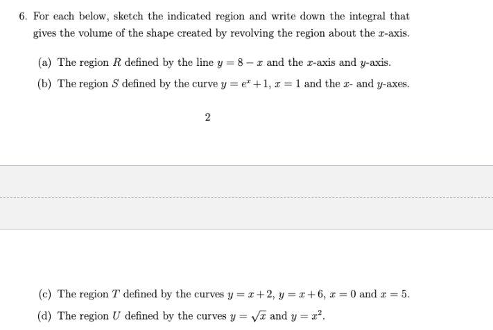 Solved For each below, sketch the indicated region and write | Chegg.com