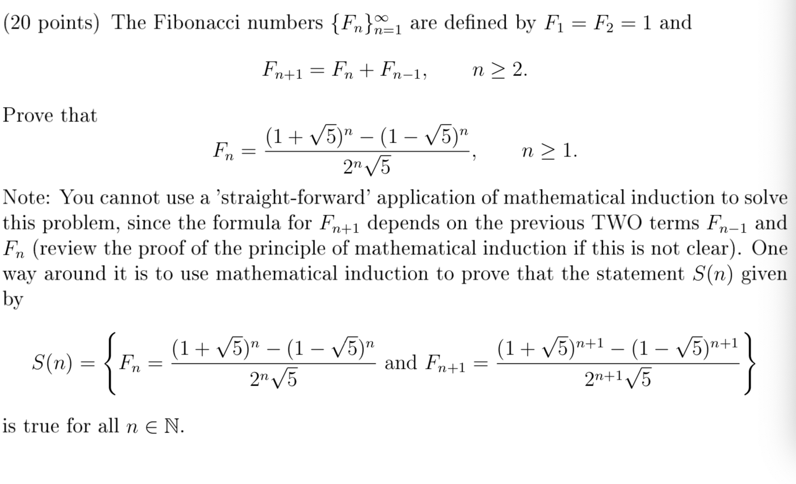 Solved (20 points) The Fibonacci numbers {Fn}_1 are defined | Chegg.com
