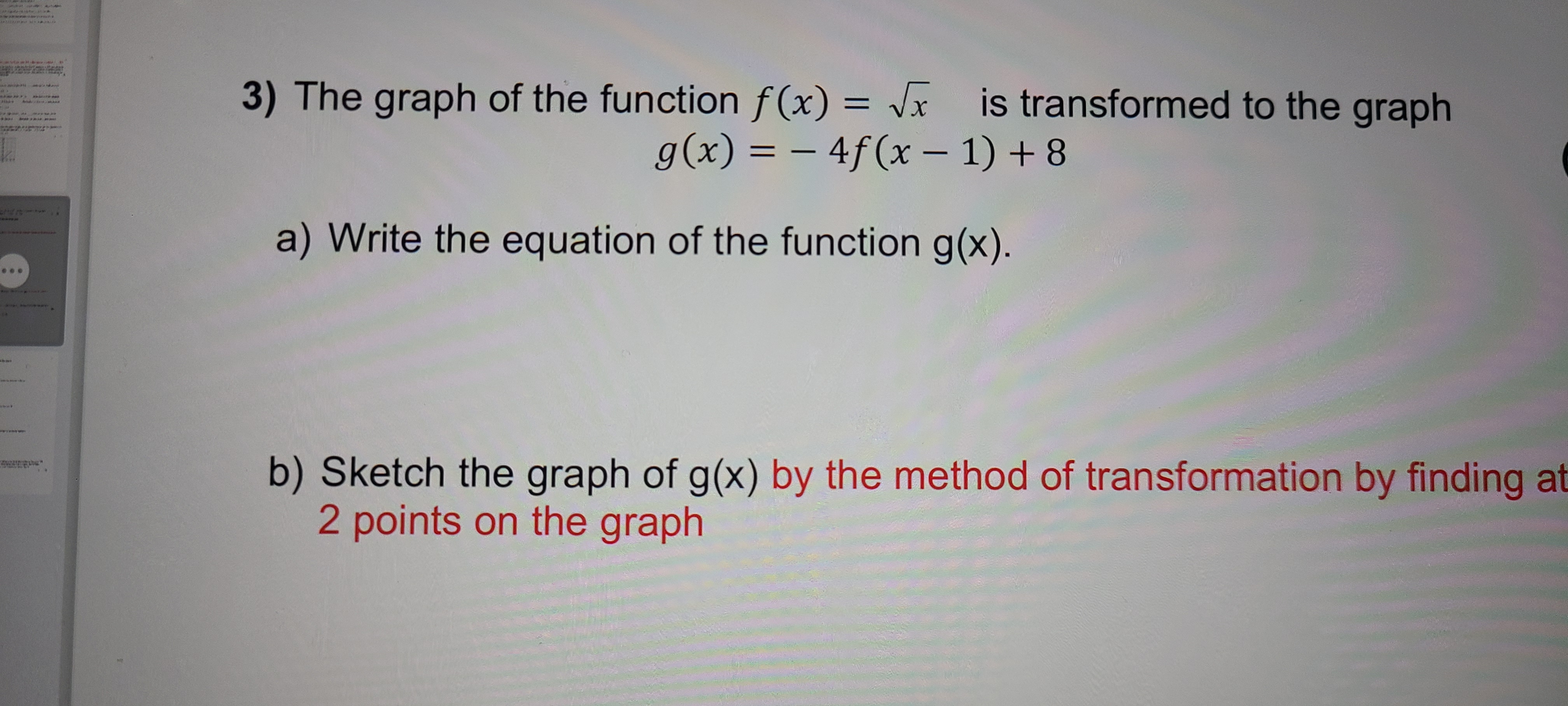The graph of the function f(x)=x2 ﻿is transformed to | Chegg.com
