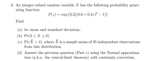 Solved 3. An integer-valued random variable X has the | Chegg.com
