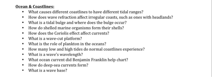 Solved Ocean & Coastlines What causes different coastlines | Chegg.com