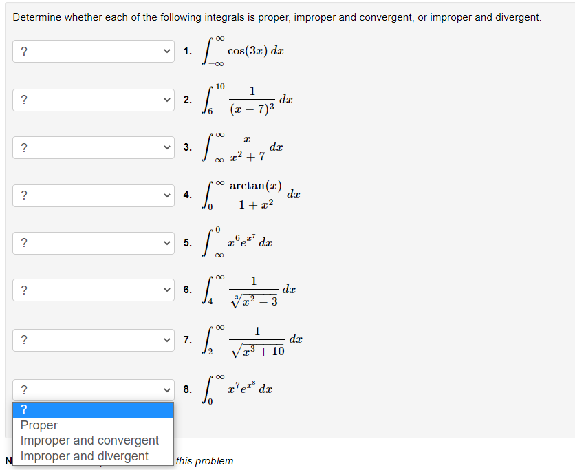 Solved Determine whether each of the following integrals is | Chegg.com