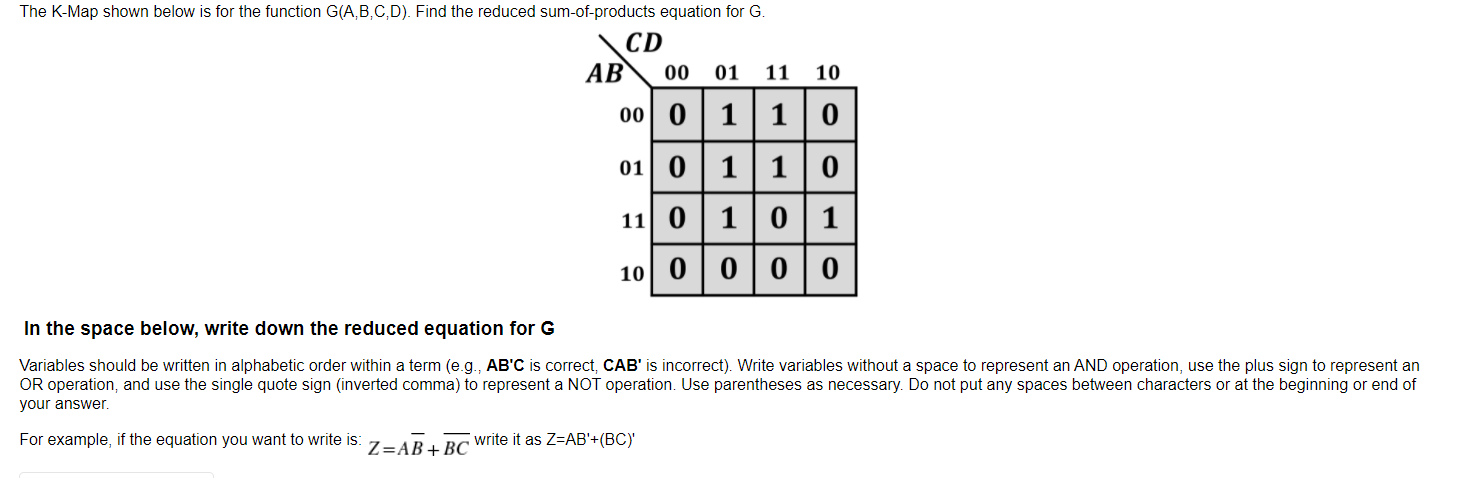Solved The K-Map shown below is for the function G(A,B,C,D). | Chegg.com