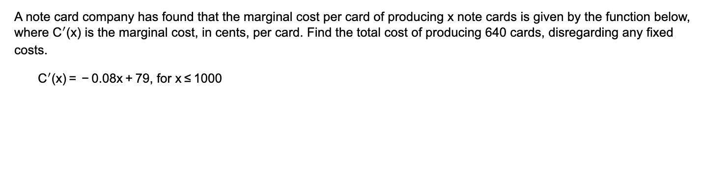 Solved A note card company has found that the marginal cost | Chegg.com