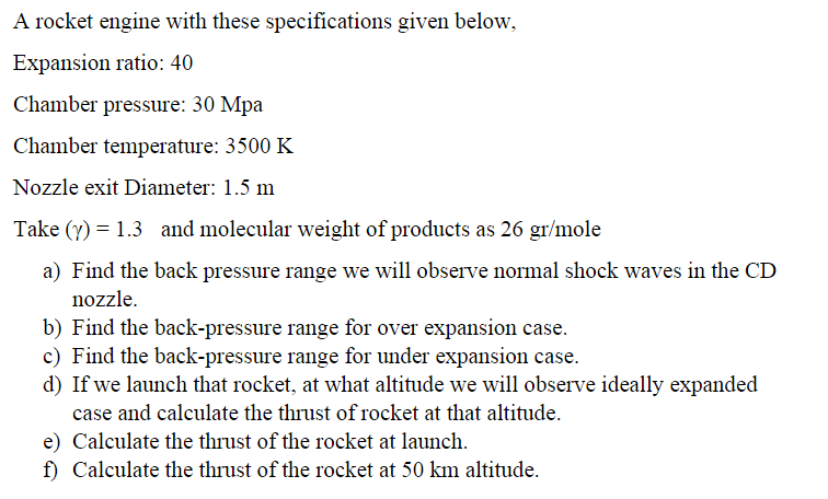 Solved A rocket engine with these specifications given | Chegg.com