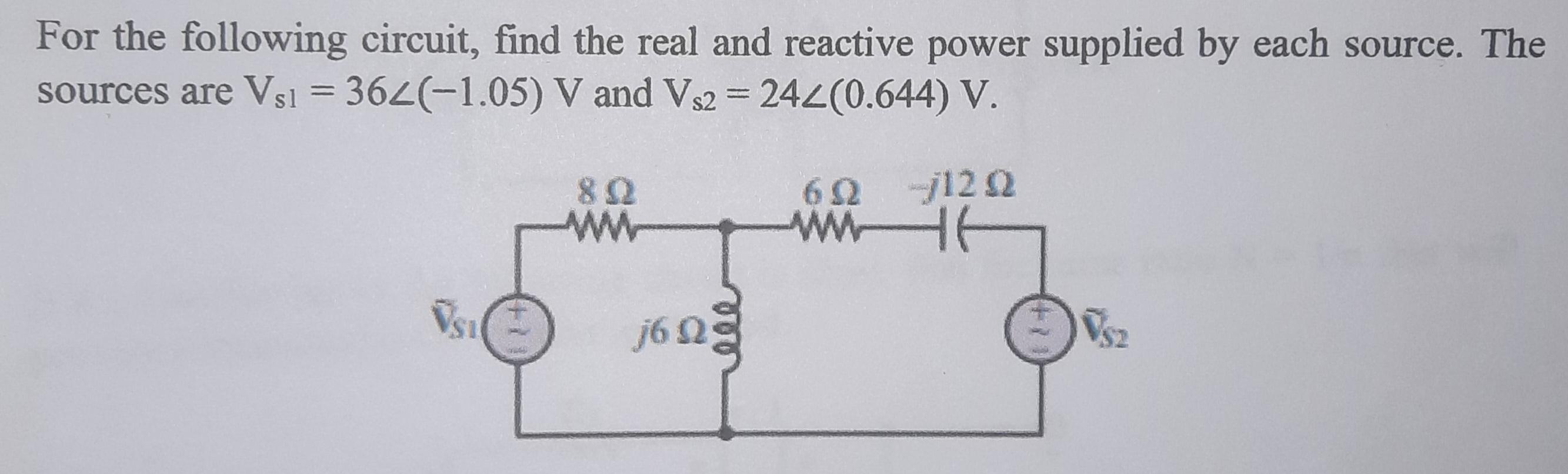 [Solved]: For the following circuit, find the real and rea