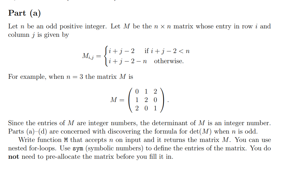 Solved Let n be an odd positive integer. Let M be the n×n | Chegg.com Solved Let n be an odd positive integer. Let M be the n×n | Chegg.com